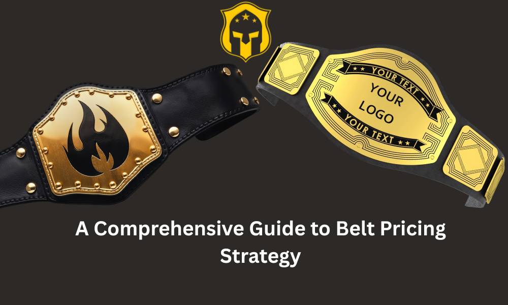 A Comprehensive Guide to Belt Pricing Strategy