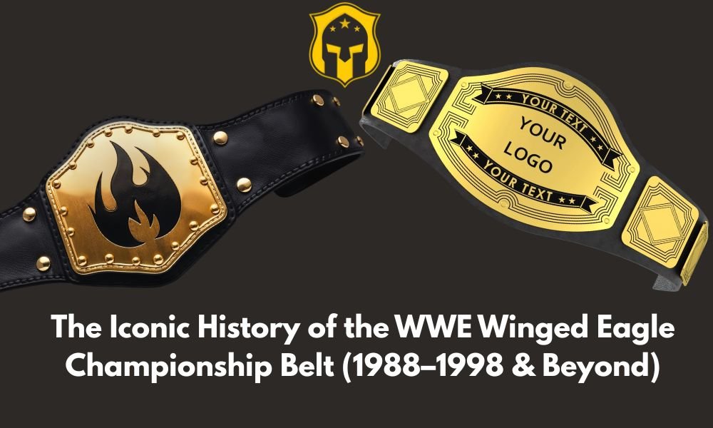 WWE Winged Eagle Belt History | 1988–1998 & Beyond